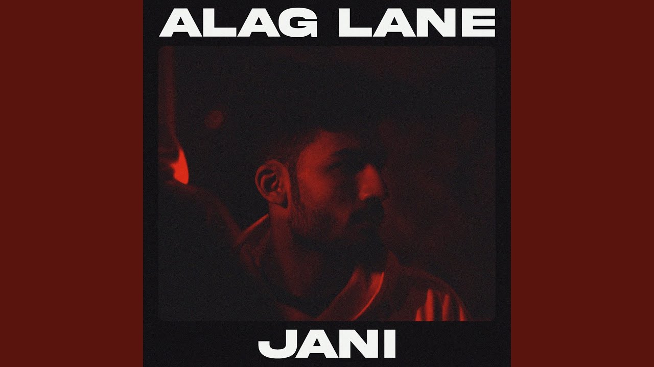 Alag Lane - YouTube
