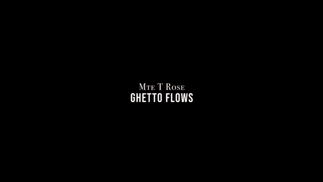 MTE T Rose - Ghetto Flows (Official Music Video) prob By @YoungMooski ...