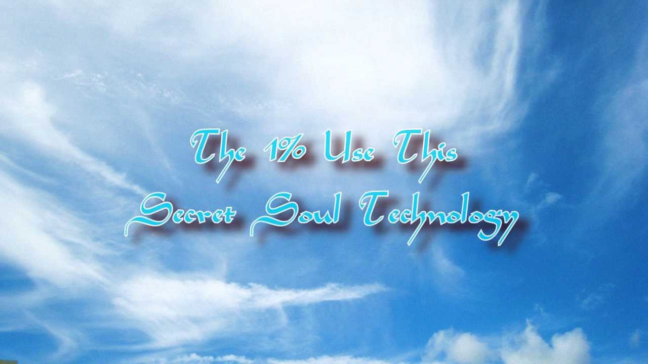 The 1% Use This Secret Soul Technology - YouTube
