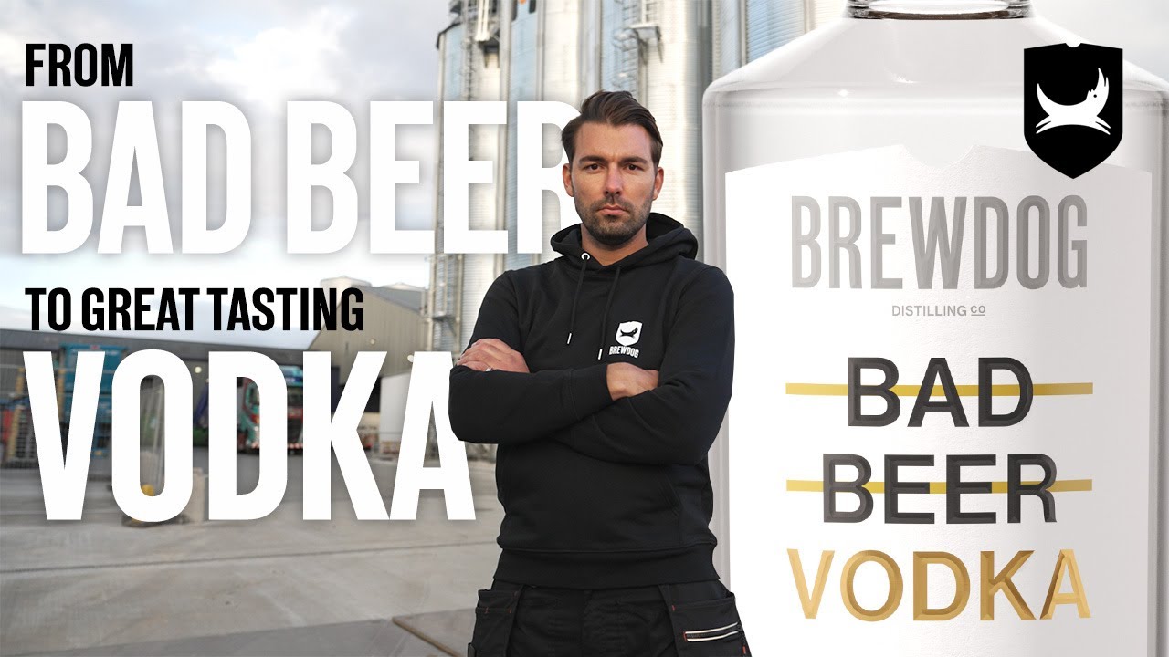 Introducing Bad Beer Vodka | BrewDog - YouTube