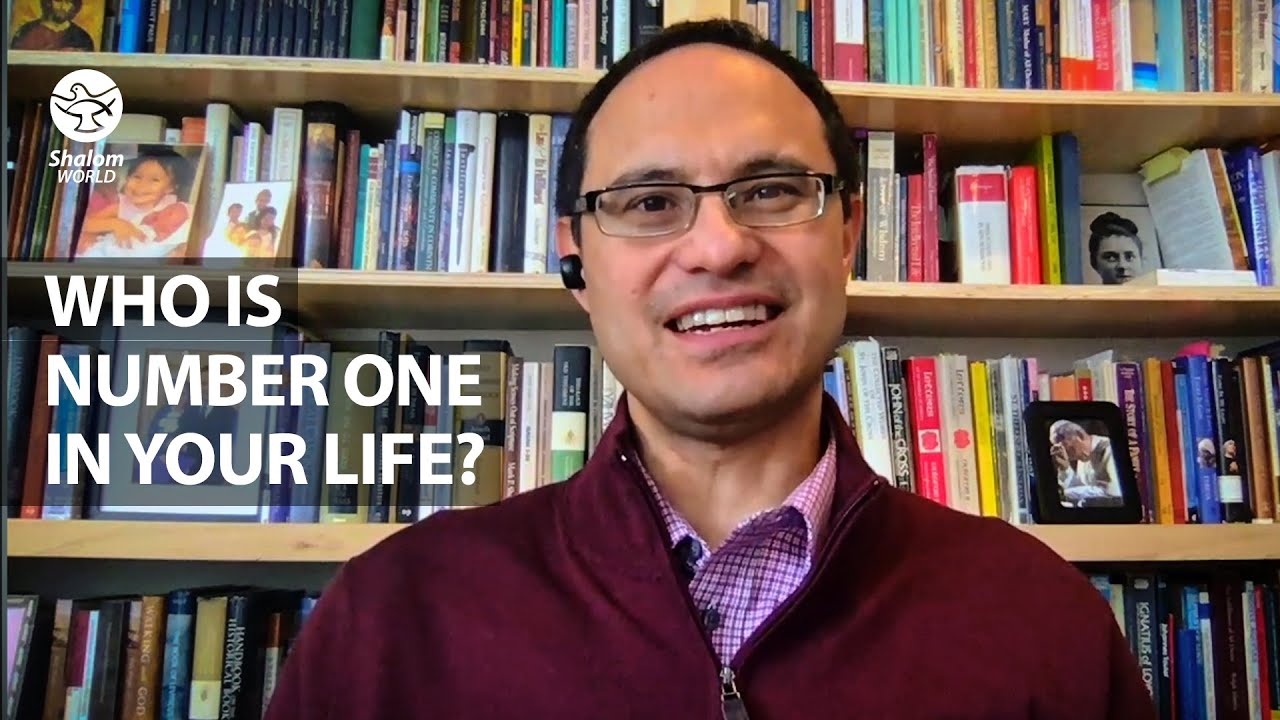 Who Is Number One In Your Life Dr Edward Sri Found YouTube who-is-number-one-in-your-life-dr-edward-sri-found-youtube
