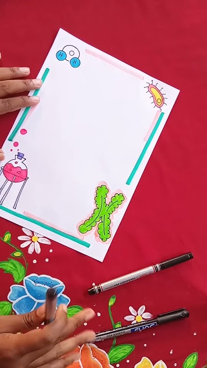 BORDER DESIGN FOR SCHOOL PROJECT| SCIENCE PROJECT DECORATION|EASY ...