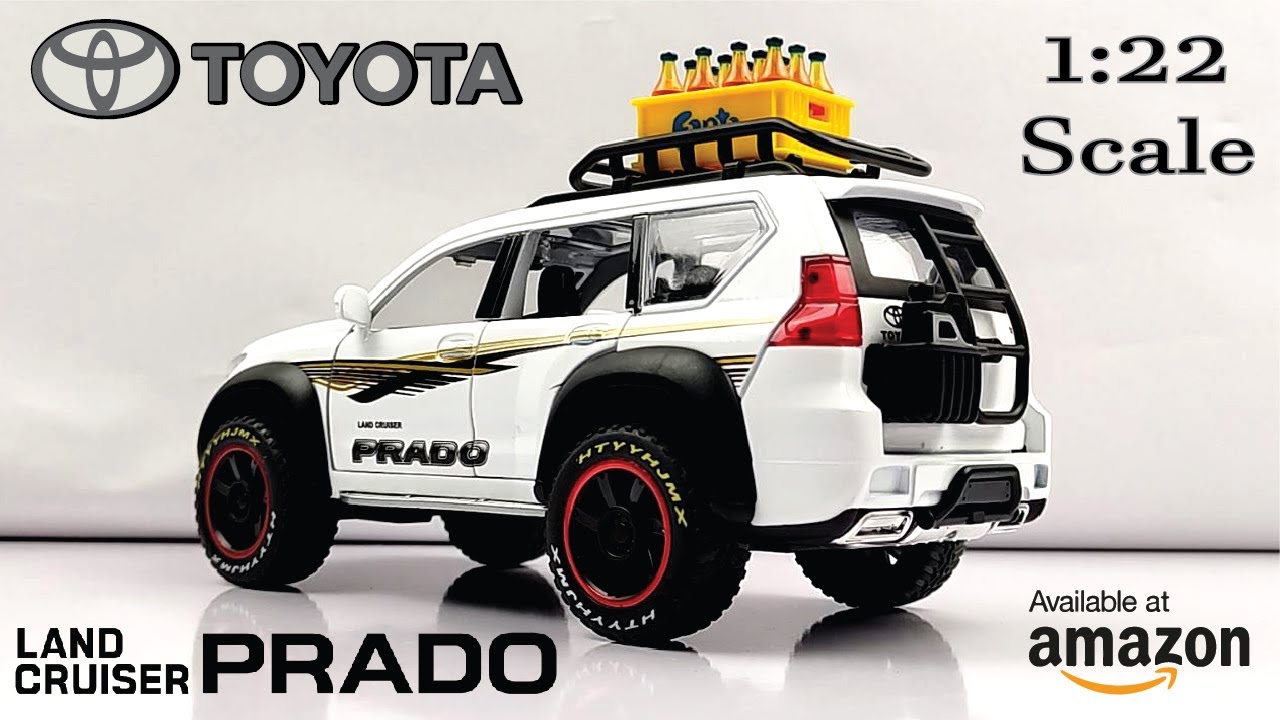 Diecast Land Cruiser Prado Model Car Unboxing | Scale Model Car 1/22 ...