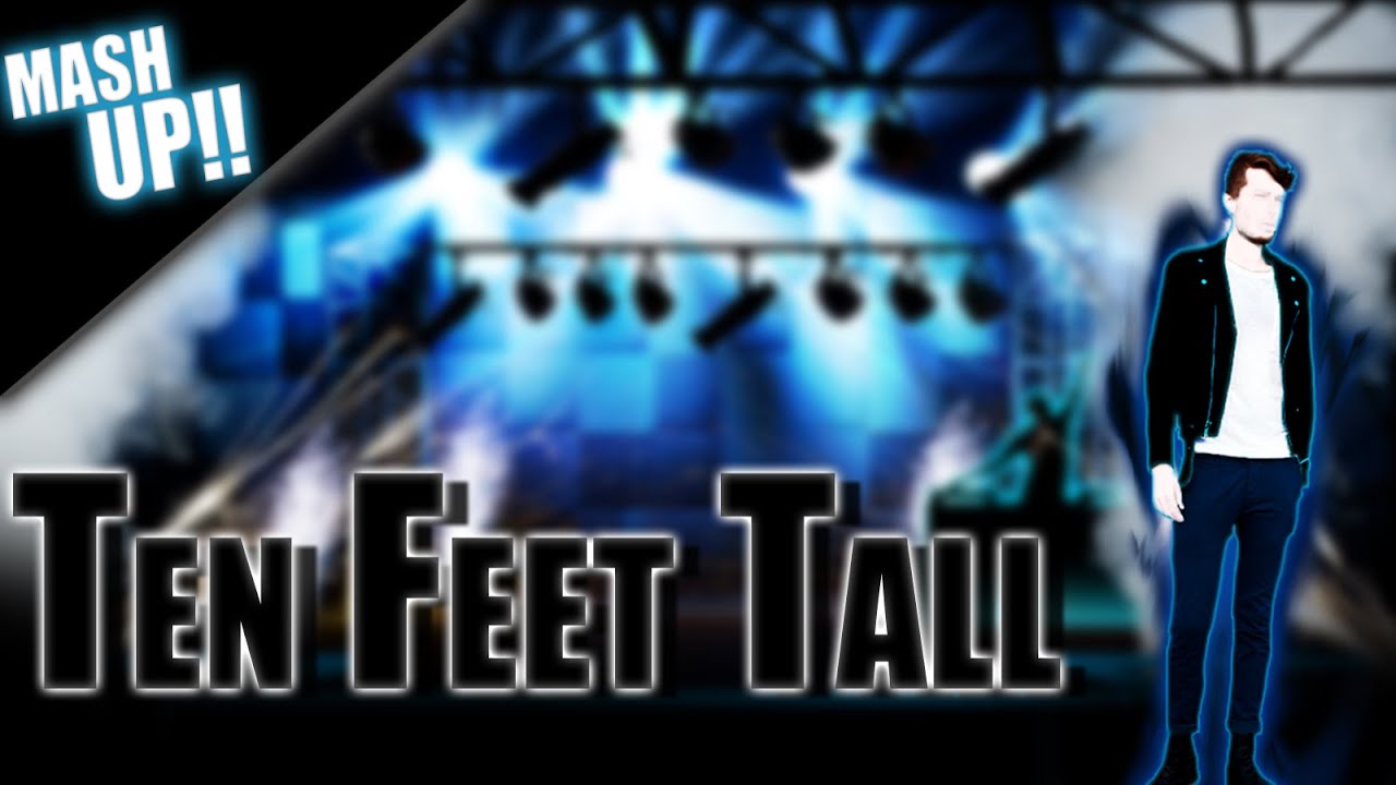 Just Dance 2015 | Afrojack - Ten Feet Tall (feat. Wrabel) | FAN MADE ...