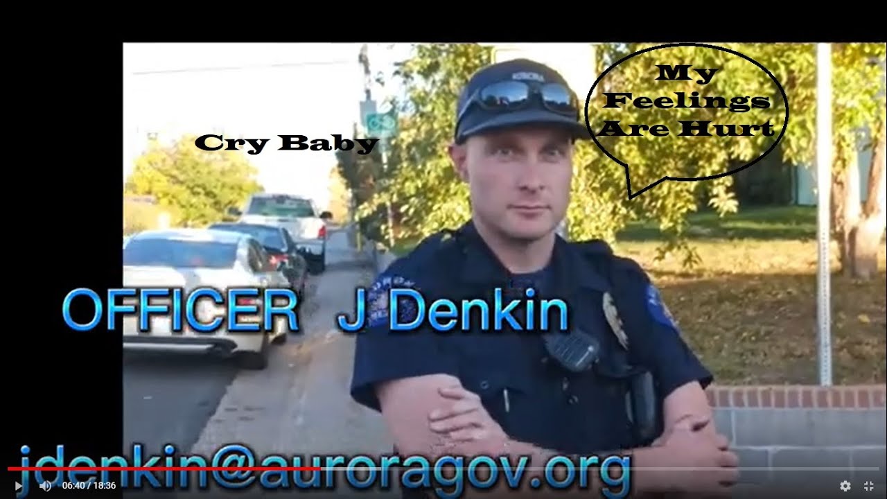 Officer J. Denkin Gets Owned And Educated/ Sgt. Lanier Does The Right ...