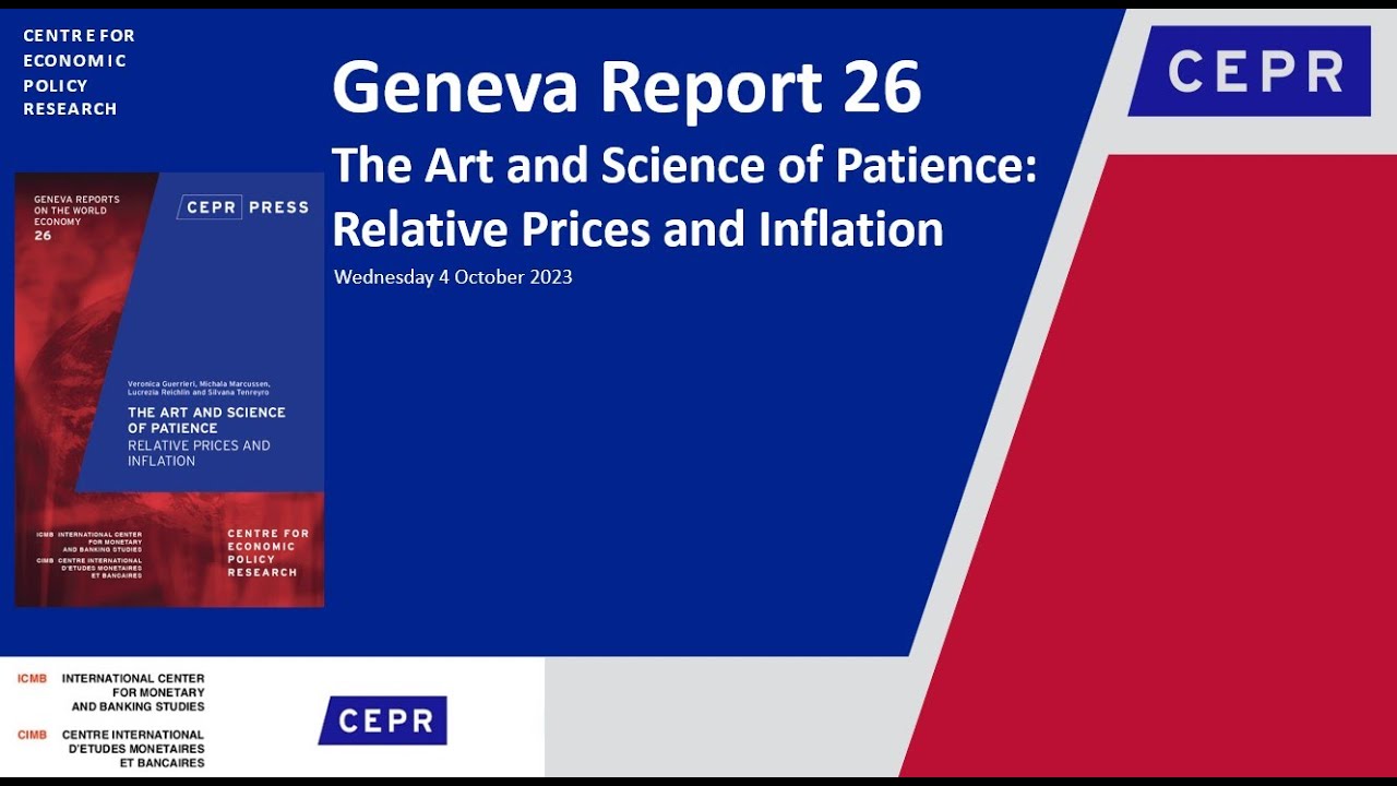 Geneva Report 26 - The Art and Science of Patience: Relative Prices and ...