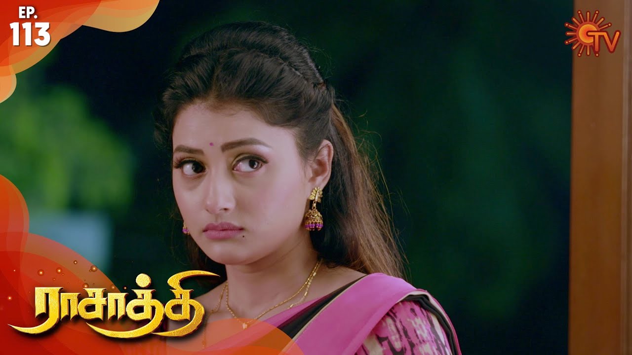 Rasaathi - Episode 113 | 7th February 2020 | Sun TV Serial | Tamil ...