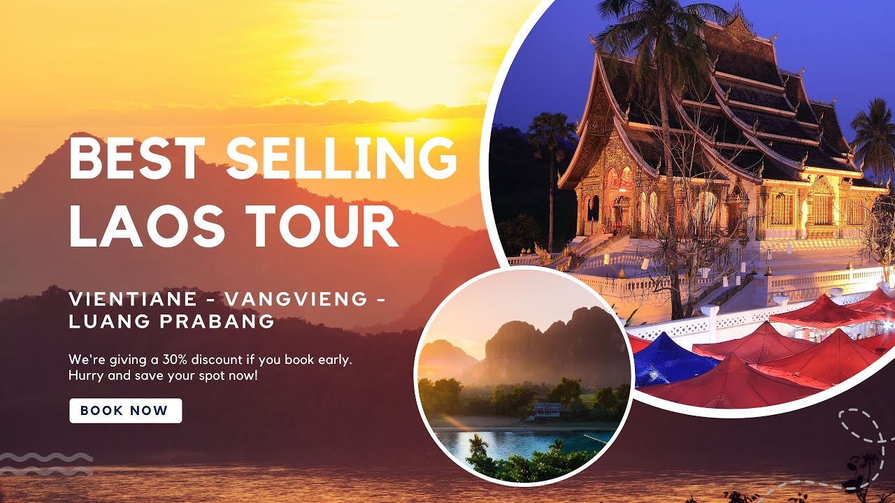 Best Selling Laos Travel Package Tours from Vientiane to VangVieng , Luang Prabang - YouTube