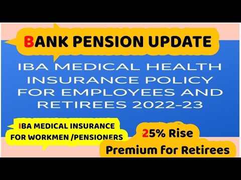 BANK PENSION UPDATE || IBA MEDICAL INSURANCE SCHEME FOR PENSIONERS ...