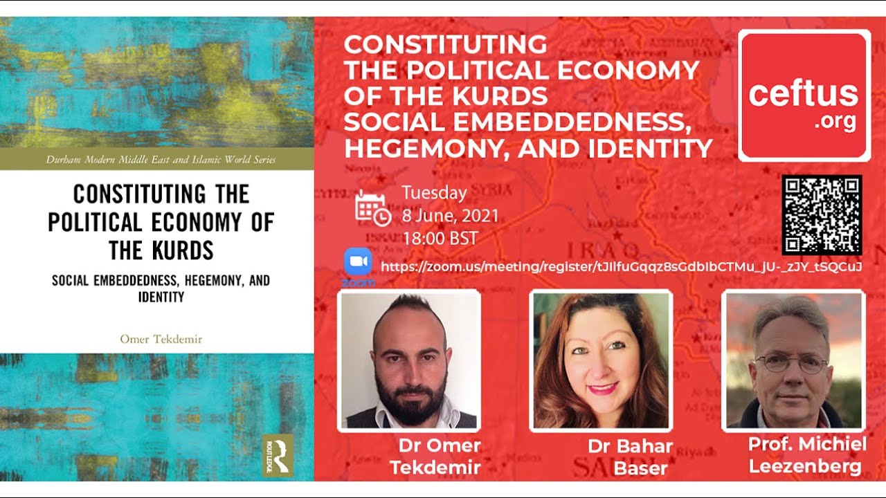 ‘Constituting the Political Economy of the Kurds: Social Embeddedness ...