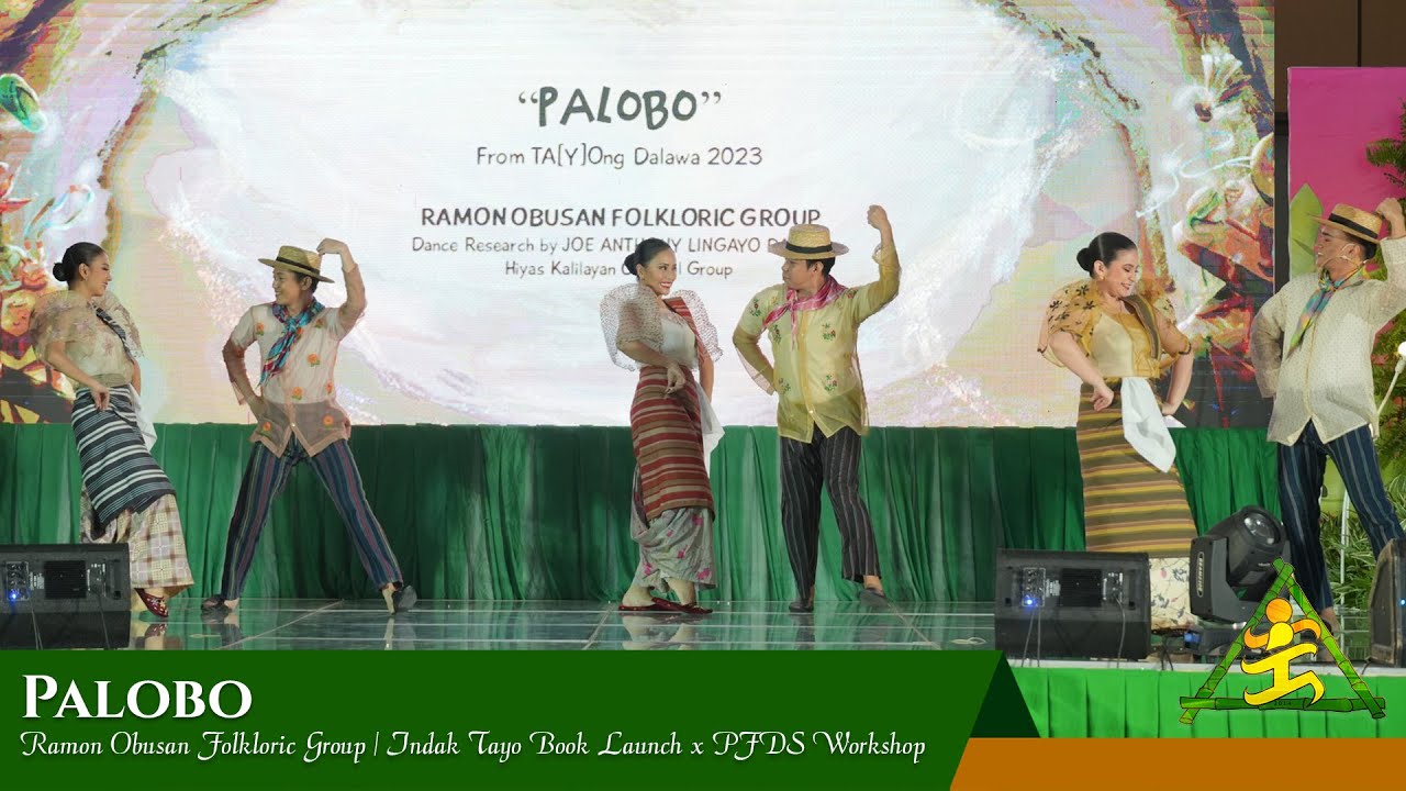 PALOBO | Ramon Obusan Folkloric Group - 2024 Indak TAYO Book Launching ...