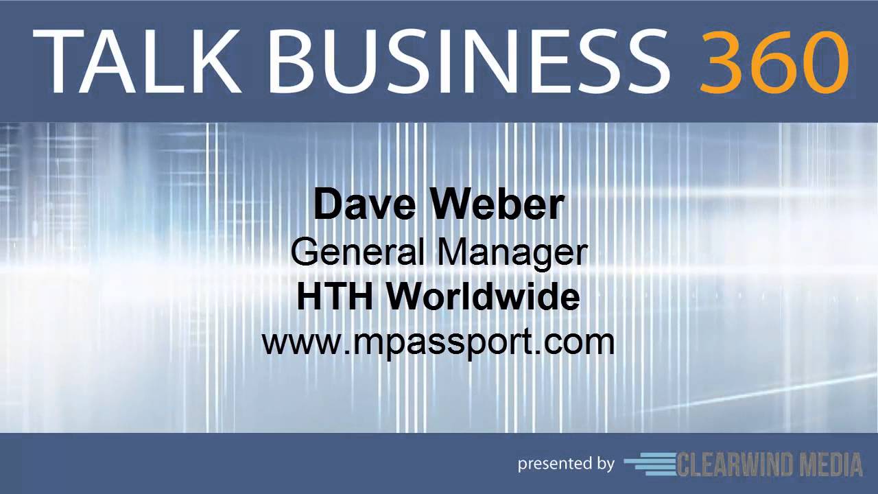 TALK BUSINESS 360 Interview with HTH Worldwide - YouTube