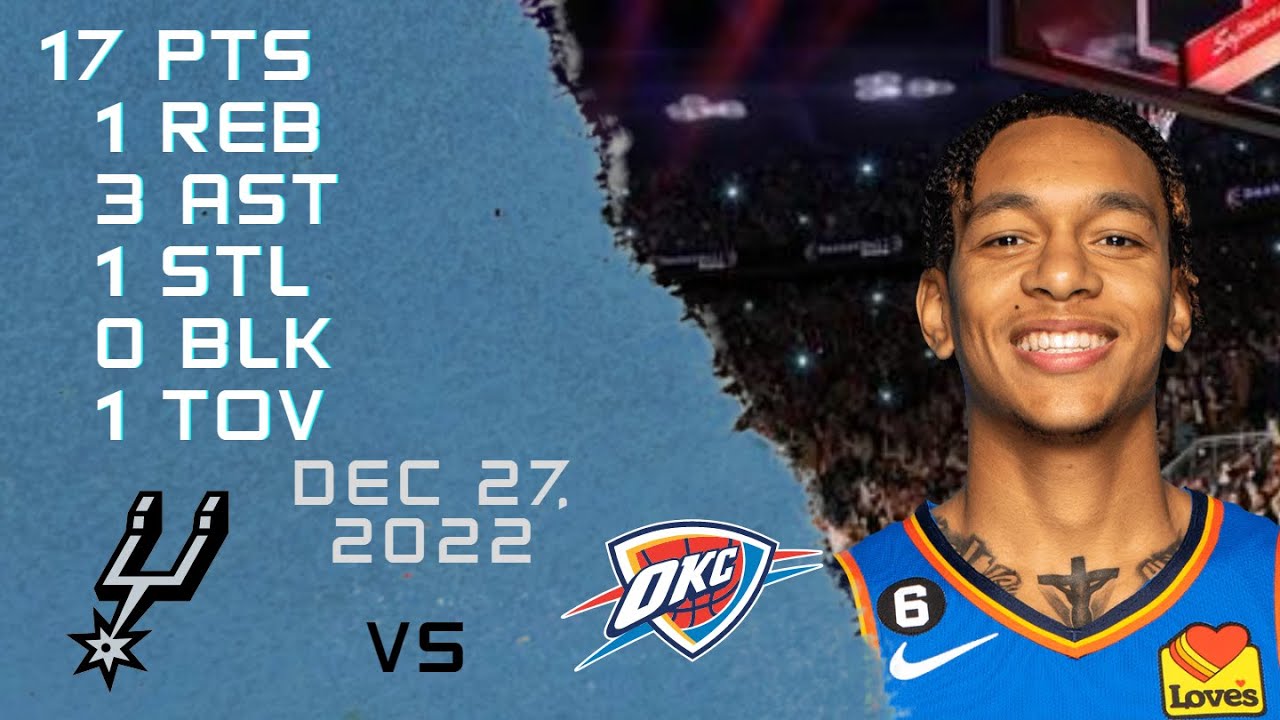 Tre Mann NBA Player Highlights 27-12-2022 THUNDER vs SPURS REGULAR ...
