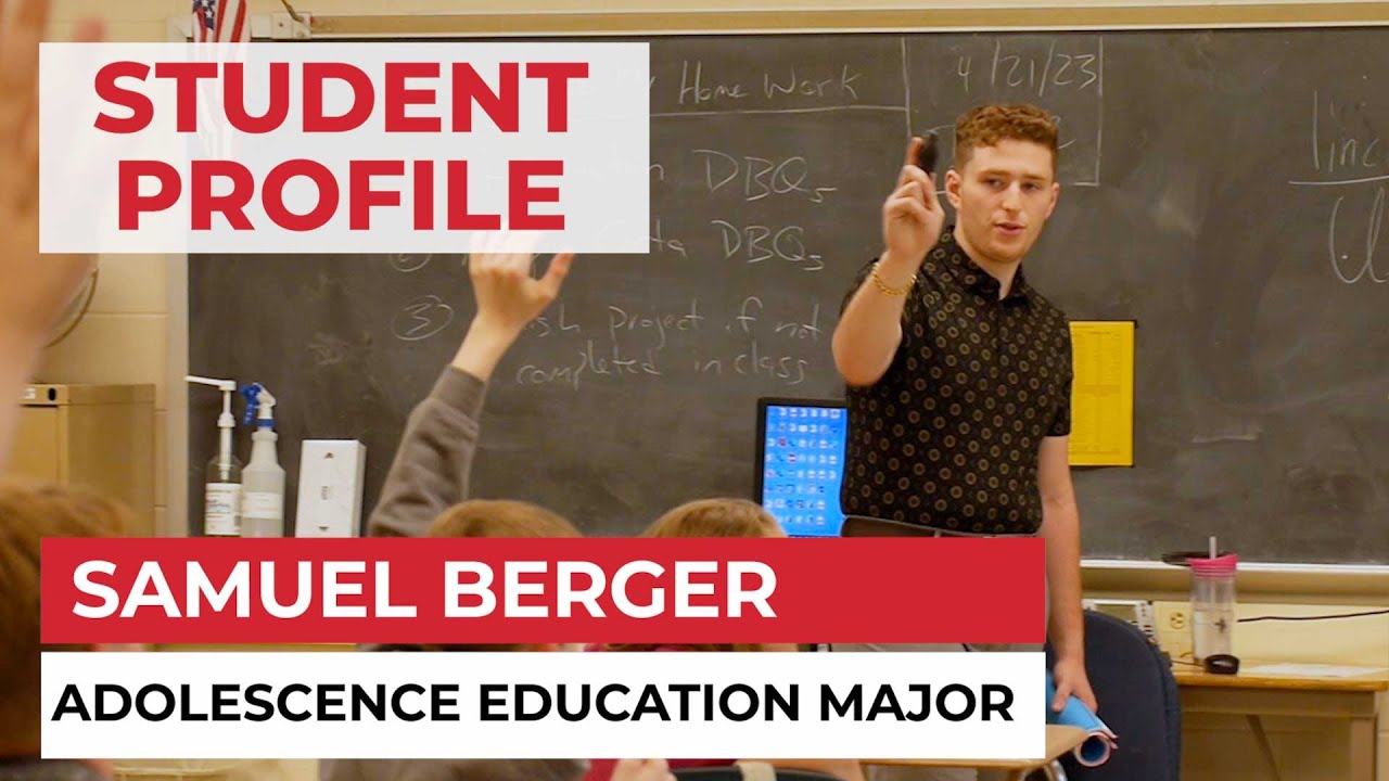 Adolescence Education Major: Samuel Berger - YouTube