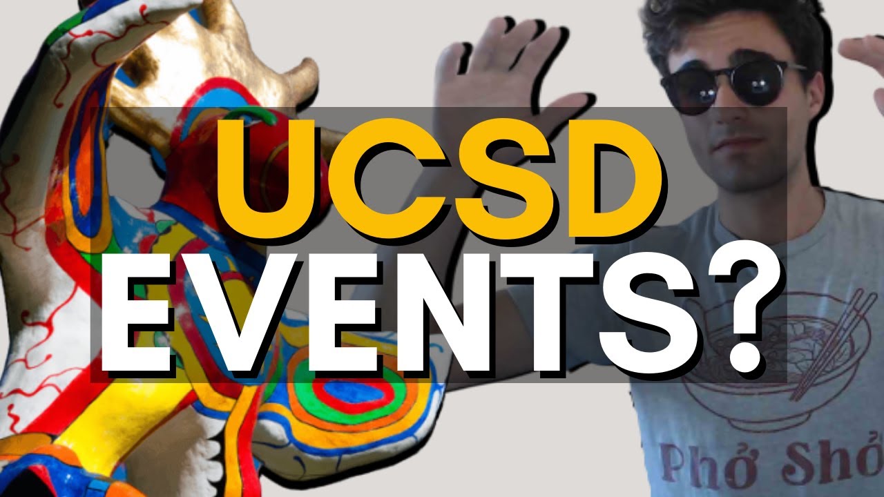 5 MUST-GO Events at UCSD - YouTube