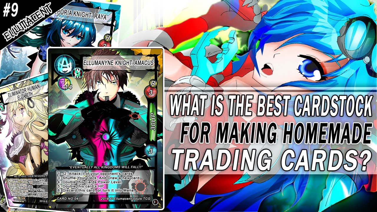 Which Cardstock Is Best For Making Homemade Trading Cards Tutorial 9 Which Cardstock Is Best For Making Homemade Trading Cards Tutorial 9