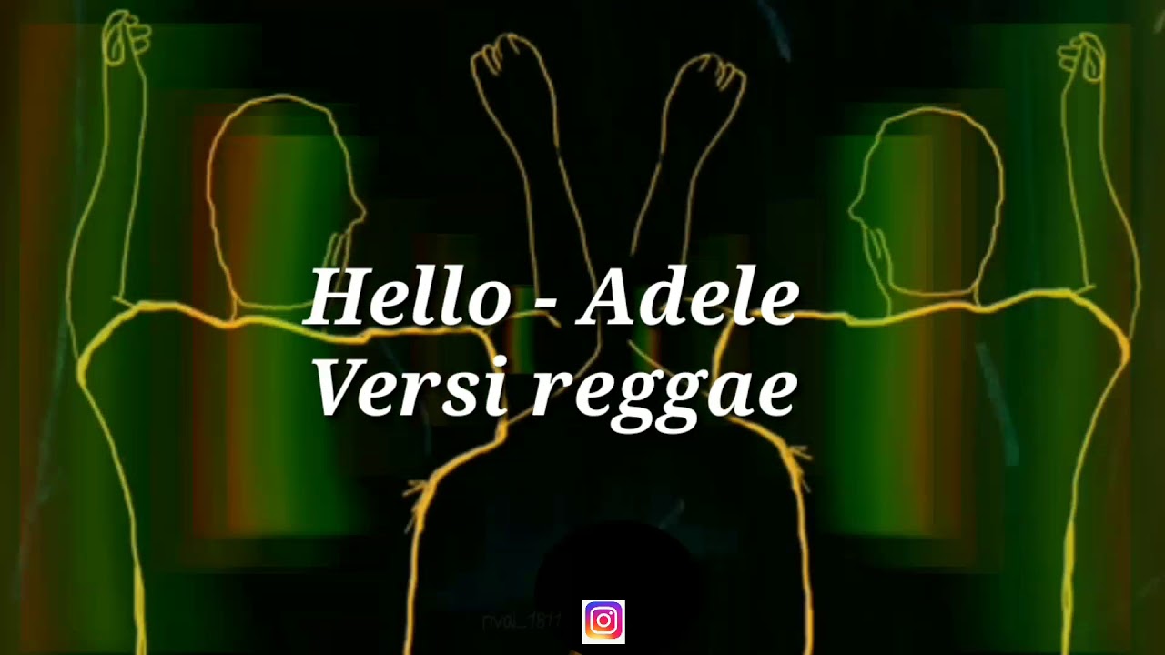 HELLO - ADELE VERSI REGGAE - YouTube