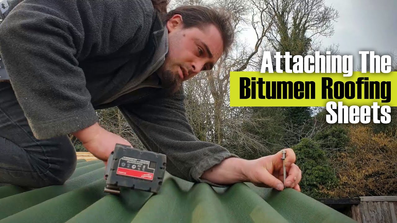 Wood Kiln Construction Part 6: Attaching The Bitumen Roofing Sheets ...