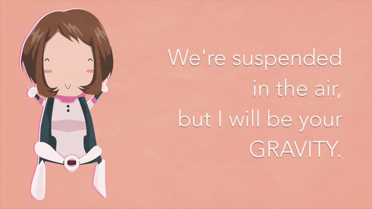 Original Mini-Song "Gravity" for Ochako Uraraka in My Hero Academia ...
