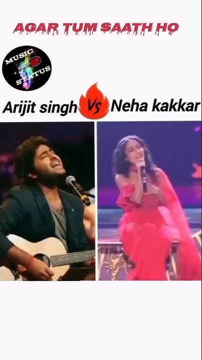 Agar Tum Saath Ho||arijit singh vs neha kakkar#shorts#viral#agartumsaathho #youtubeshorts # ...