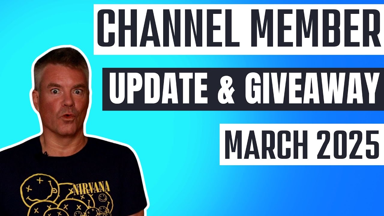 Members Only Update & Giveaway - March 2025 - YouTube