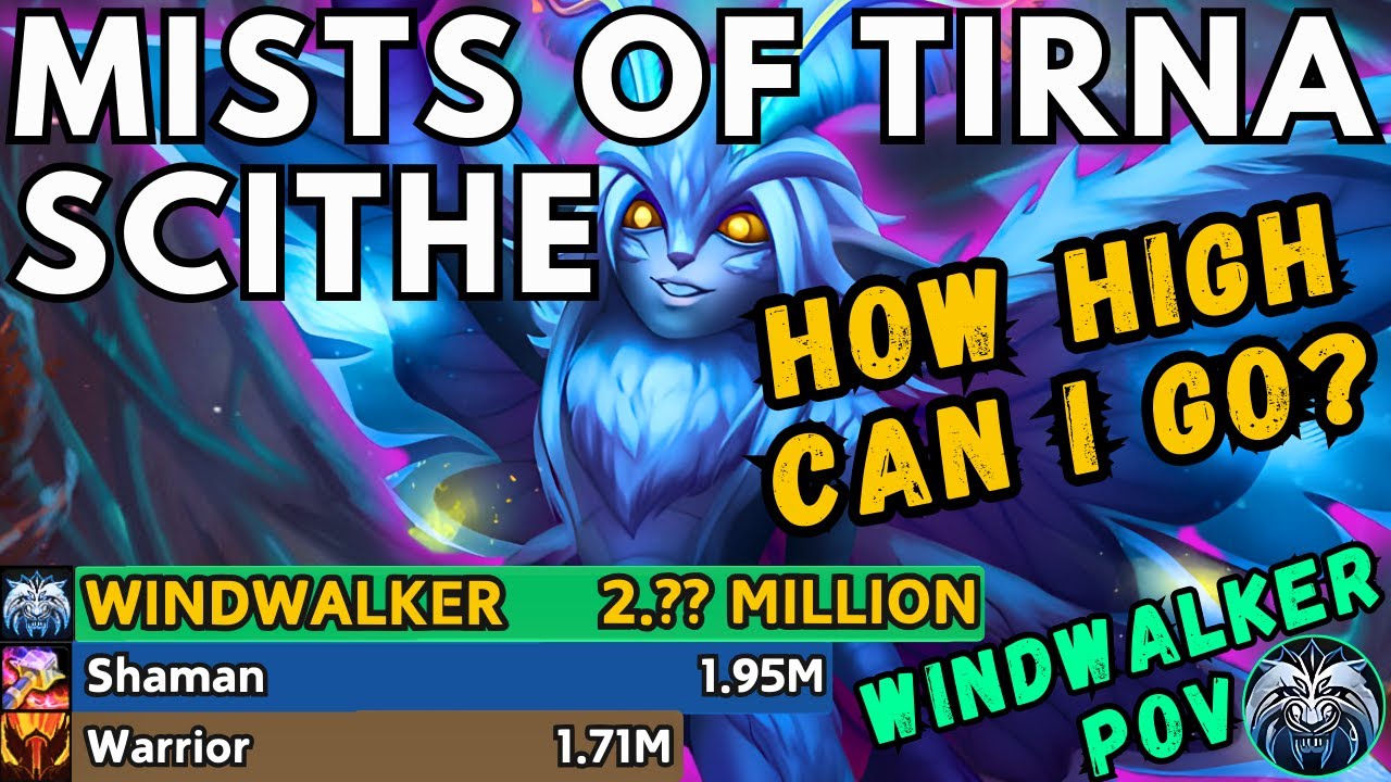 Windwalker MAXIMUM DAMAGE Challenge | Mists - YouTube