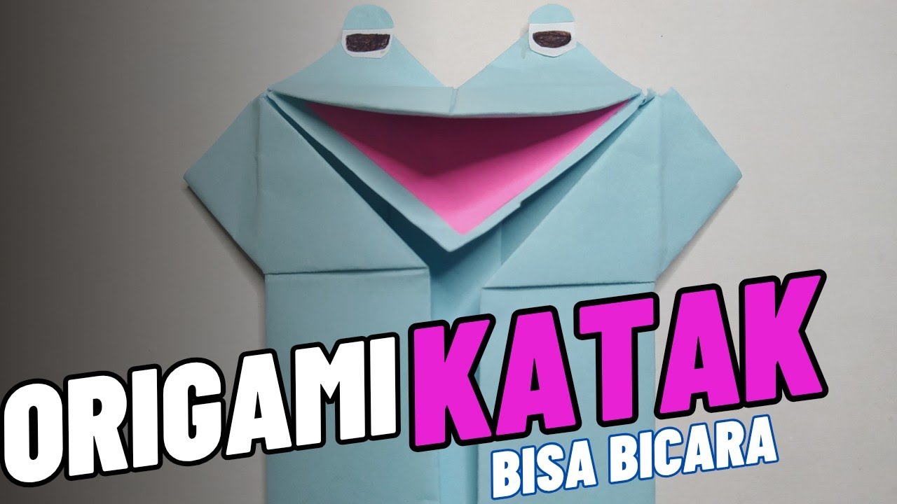 Cara membuat ORIGAMI katak yang bisa ngomong - YouTube