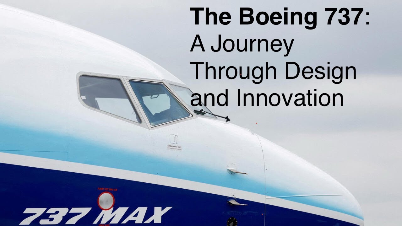 The Boeing 737: A Journey Through Design and Innovation - YouTube