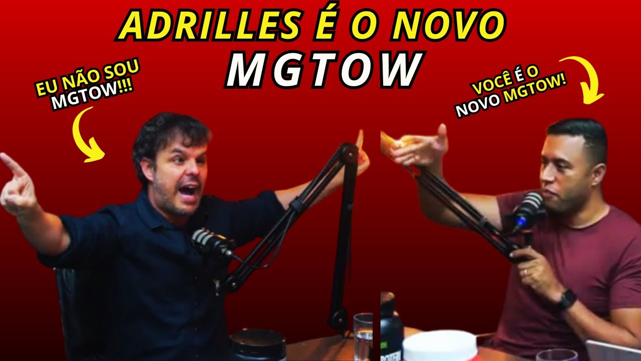 ADRILLES JORGE É O MGTOW INVOLUNTÁRIO! NASCE UM NOVO TIPO DE MGTOW ...