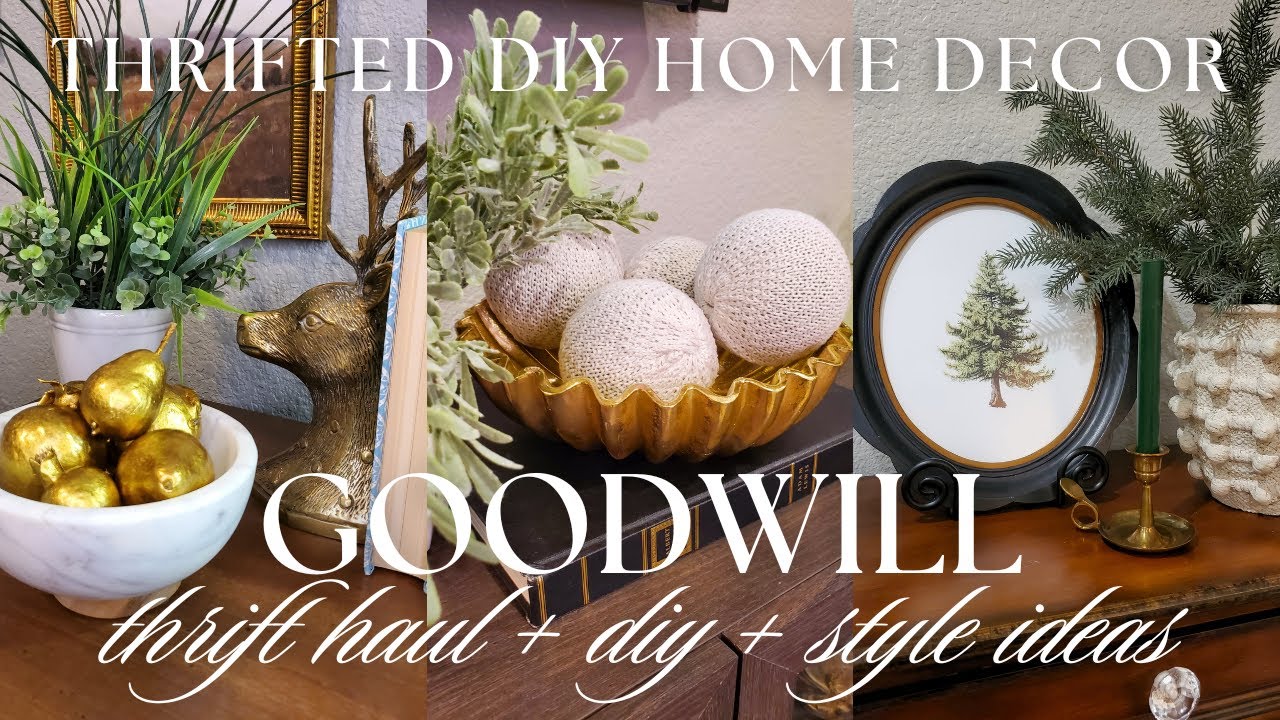 GOODWILL THRIFTED DIYS FOR HIGH-END HOME DÉCOR | DIY + Decorating Ideas ...