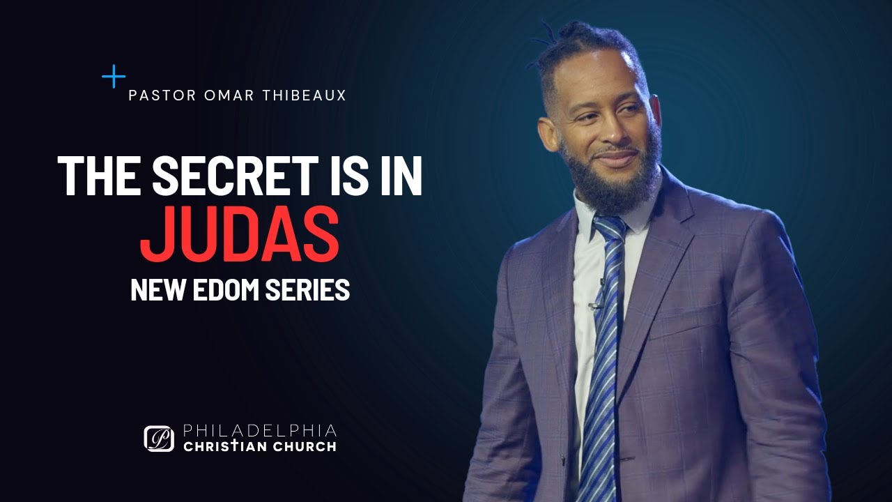 The Secret Is In Judas - Pastor Omar Thibeaux {Live Streamed July 23rd ...