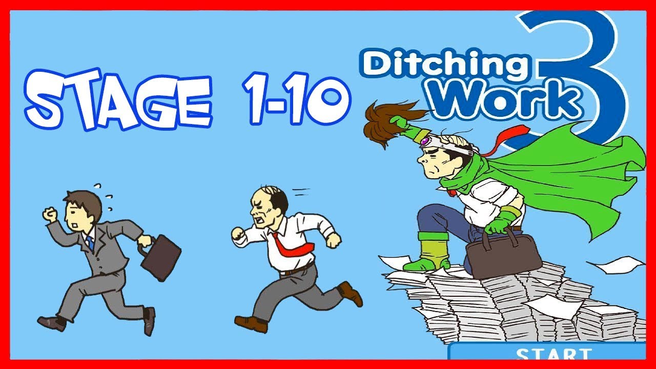Ditching Work 3 Android/ios Gameplay Stage 1 - 10 - YouTube