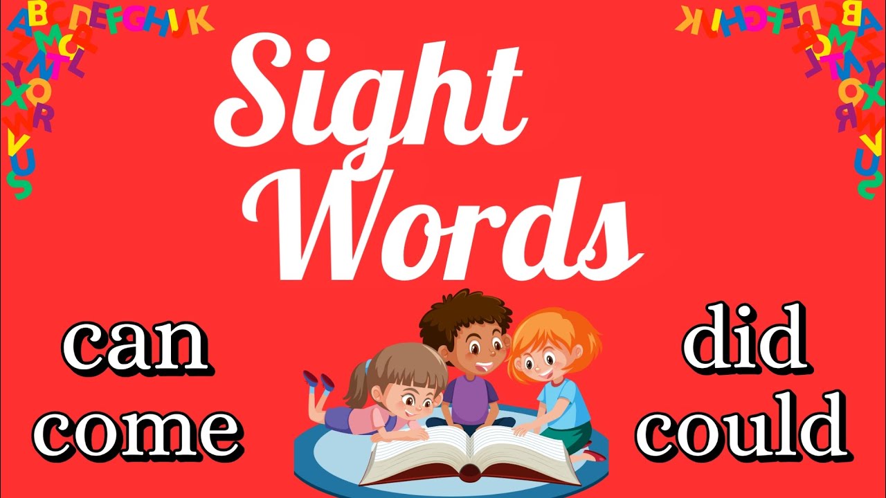 Sight Words | Sight Words Sentences | Can, Could, Did, Come | Learn ...