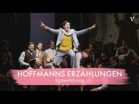 Hoffmanns Erzählungen – Kurzeinführung | Volksoper Wien