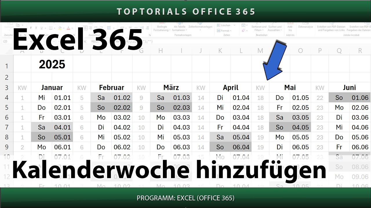 Kalenderwoche dem Kalender hinzufügen | Excel 365 Tutorial - YouTube