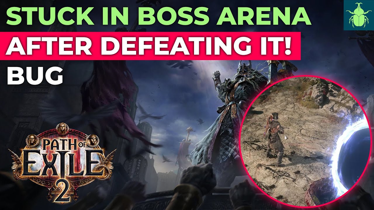 Path of Exile 2 - Stuck In Boss Arena After Defeating It - BUG - YouTube