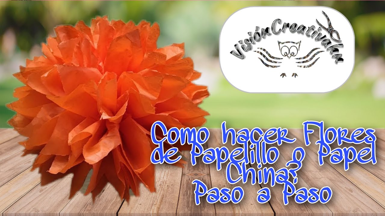 Como hacer flores de papelillo o papel china - Paso a paso ...
