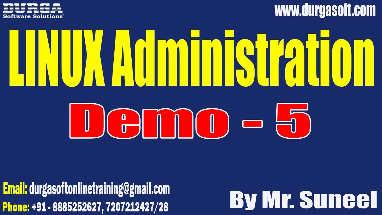 LINUX Administration tutorials || Demo - 5 || by Mr. Suneel On 12-05-2023 @10PM IST - YouTube