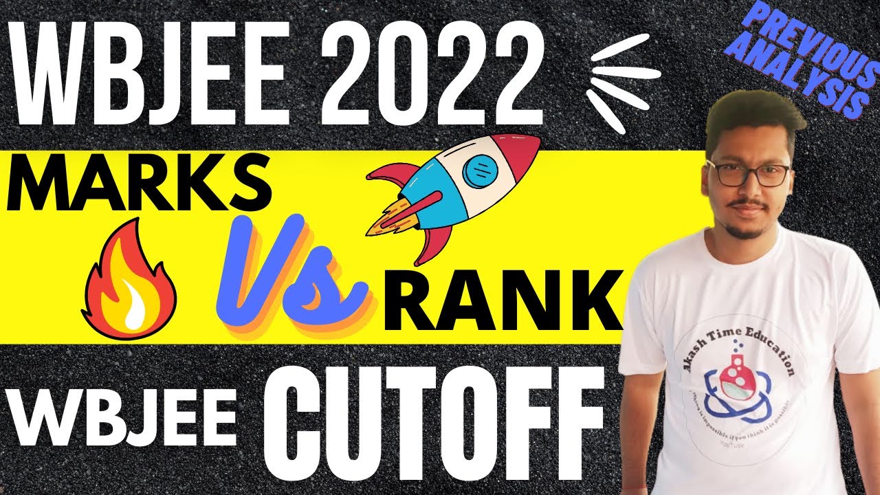 WBJEE Marks Vs Rank 2022 🔥| WBJEE 2022 CUTOFF 🚀| Jadavpur University ...
