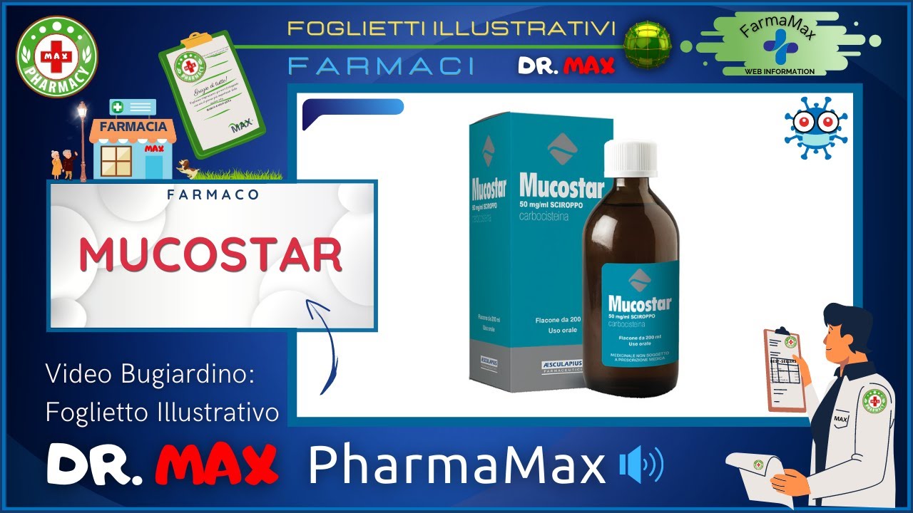 Cos'è il 💊 Farmaco MUCOSTAR 🗺️ Foglietto Illustrativo Bugiardino 👔 ᗪᖇ ...