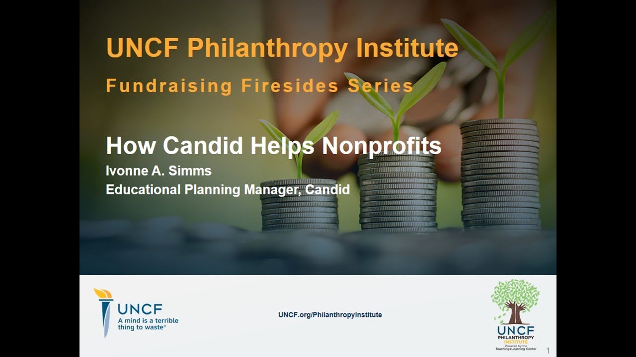 UNCF Philanthropy Institute: Fundraising Firesides Series with Candid ...