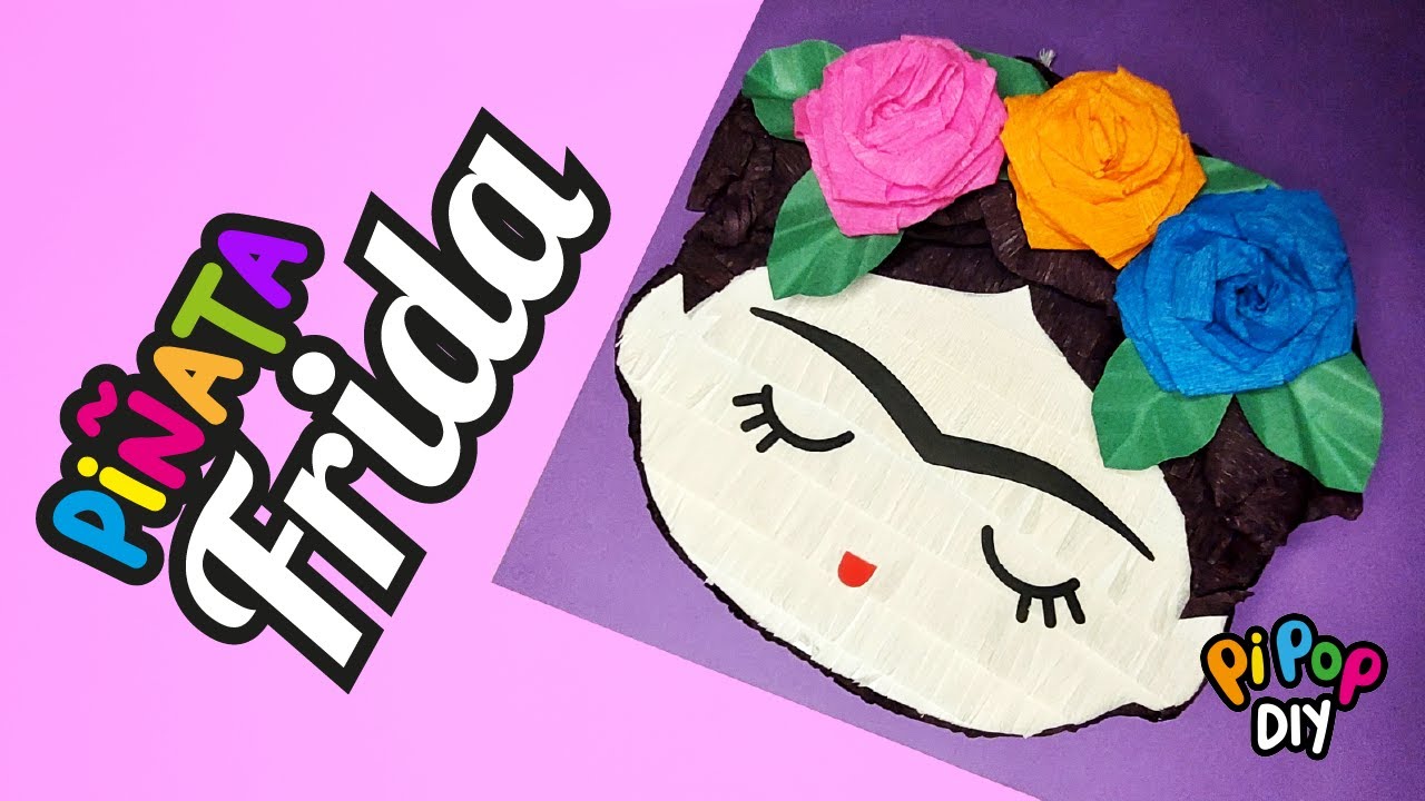 Como hacer PIÑATA de FRIDA KAHLO💖:3 Fácil y Sencilla - YouTube
