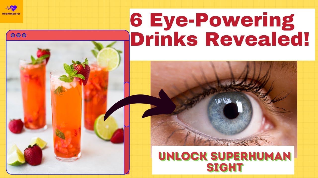Boost Your Vision With These 6 Delicious Eye-enhancing Drinks! - YouTube