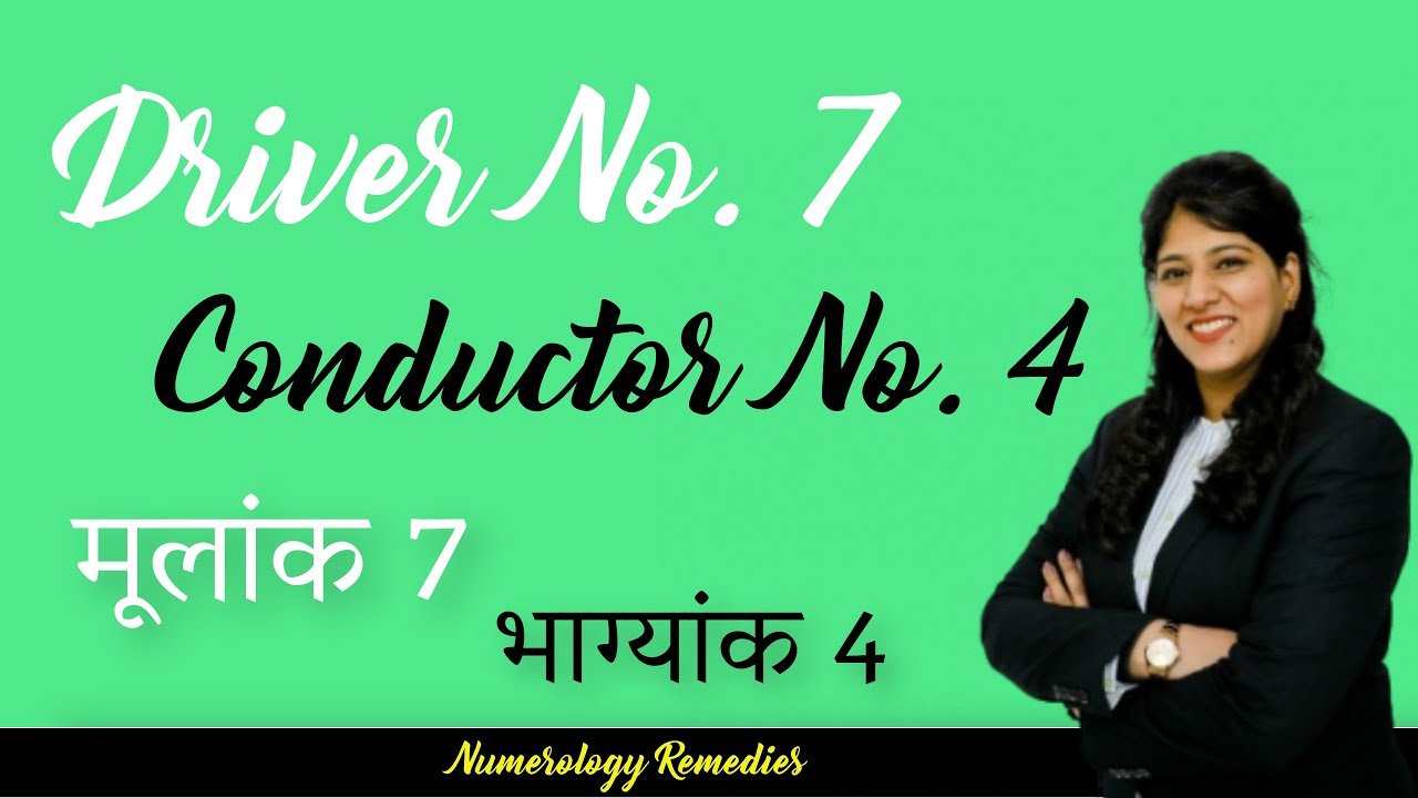 Driver Number 7 Conductor Number 4 #numerology - YouTube