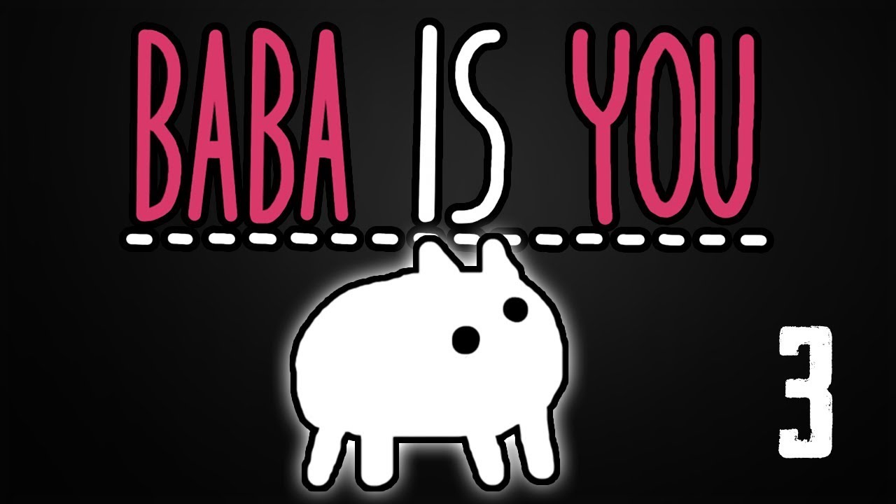 Hutts Streams Baba is You [Episode 3] - YouTube