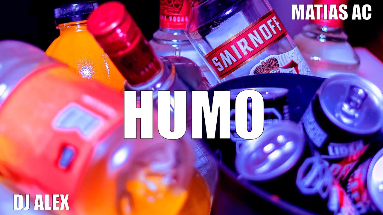 HUMO (REMIX) PESO PLUMA, CHENCHO, DJ ALEX, MATIAS AC - YouTube