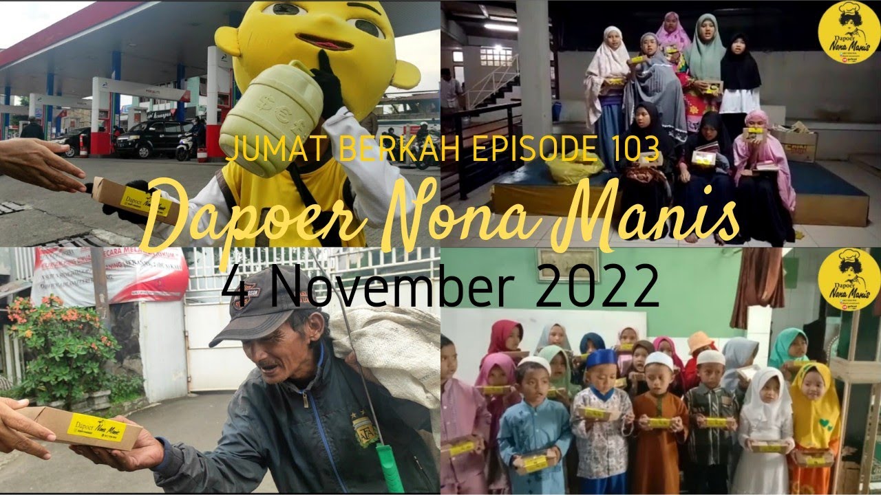 Periode 103-Jum'at Berkah, 4 November 2022 Dapoer Nona Manis. - YouTube