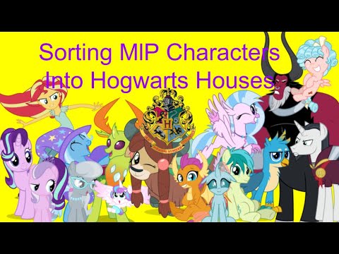 Sorting Charecters Into Hogwarts Houses #3: MLP Part 2 - YouTube