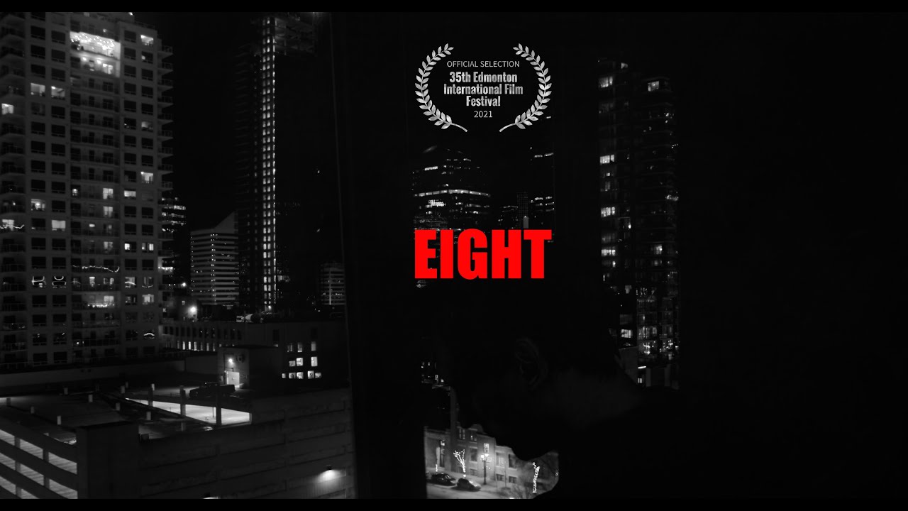 EIGHT | Short Film - YouTube
