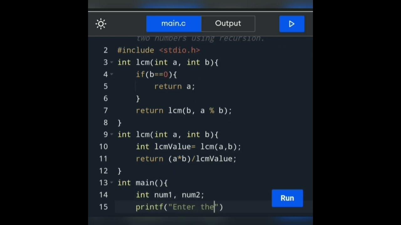 How To Write A C Program To Find The Lcm Of Two Numbers Using Recursion Youtube